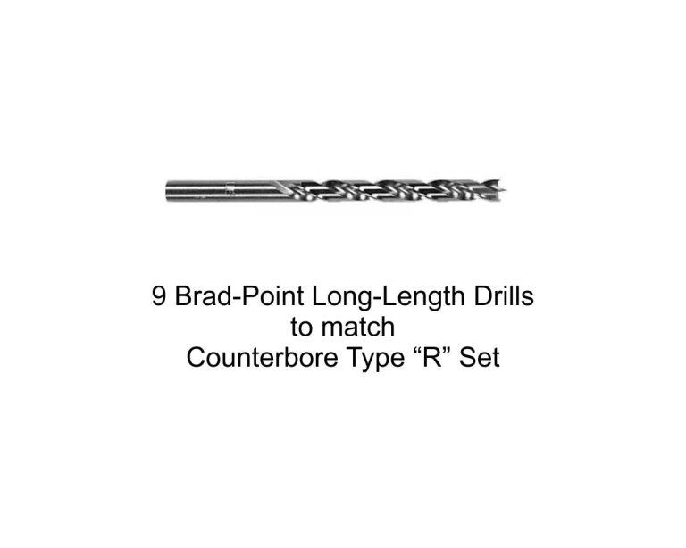 W.L. Fuller Inc. Fuller Type "R" Counterbore Sets & Matching Drill Sets